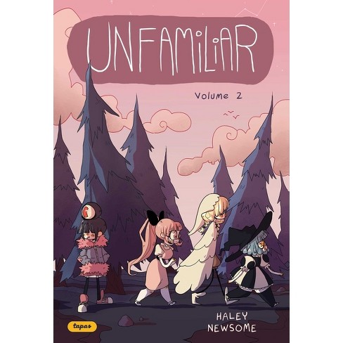 Unfamiliar 2 - By Haley Newsome (paperback) : Target