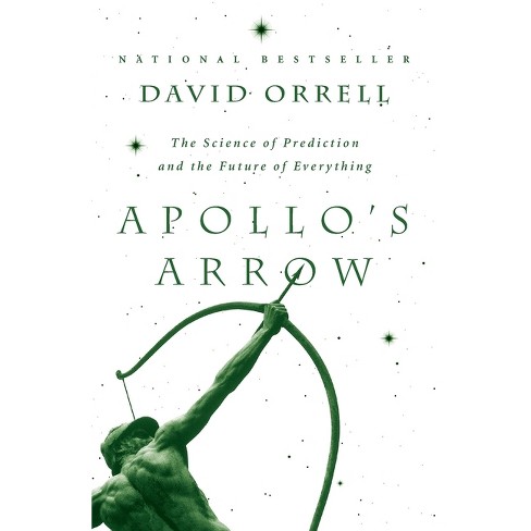 Apollos Arrow - By David Orrell (paperback) : Target