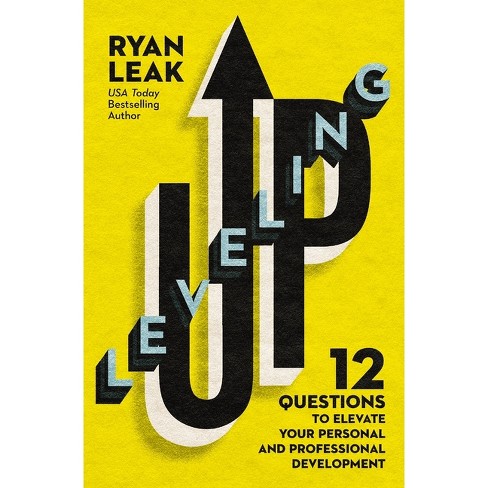 Leveling Up - By Ryan Leak (paperback) : Target