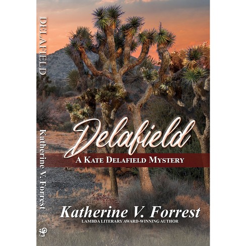 Delafield - (kate Delafield Mystery) By Katherine V Forrest (paperback ...