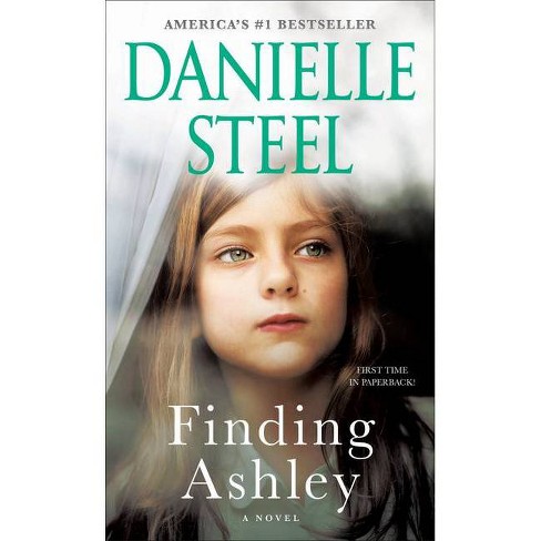 Finding Ashley - By Danielle Steel (paperback) : Target