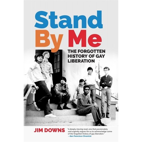 Stand By Me - By Jim Downs (paperback) : Target