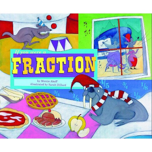 If You Were A Fraction Math Fun By Trisha Speed Shaskan Paperback