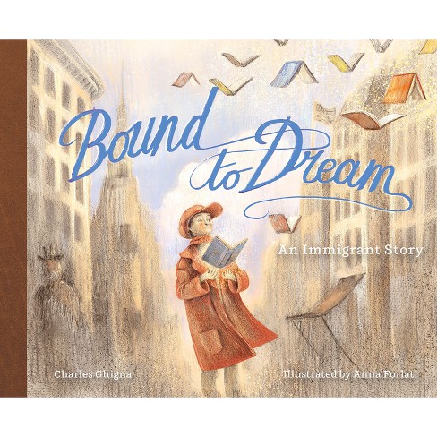 Bound To Dream - By Charles Ghigna (hardcover) : Target