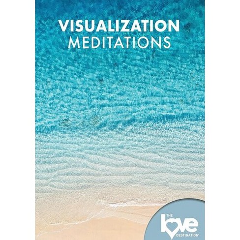 The Love Destination Courses: Visualization Meditations (dvd)(2022 ...