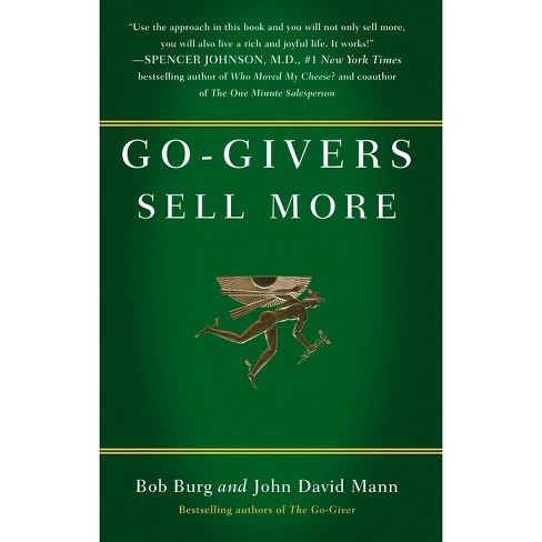 Go-givers Sell More - By Bob Burg & John David Mann (hardcover) : Target