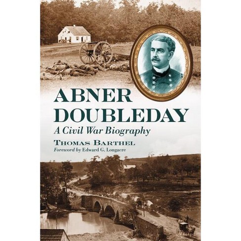 Abner Doubleday - By Thomas Barthel (paperback) : Target