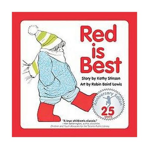 Red Is Best - 25th Edition By Kathy Stinson : Target