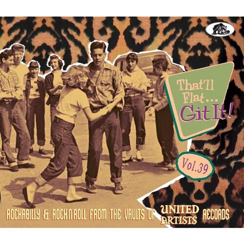 Various Artists - That'll Flat Git It 39: Rockabilly & Rock 'n' Roll ...