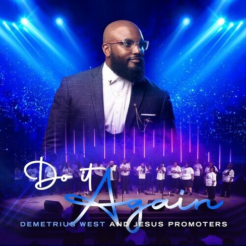 Demetrius West & Jesus Promo - Do It Again (cd) : Target