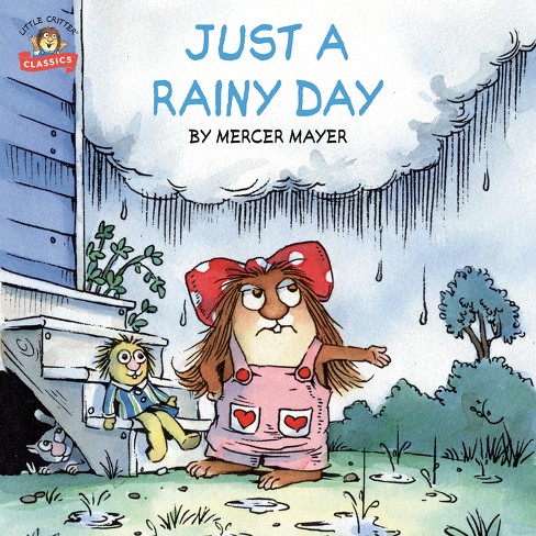 Just A Rainy Day (little Critter) - (pictureback) By Mercer Mayer ...