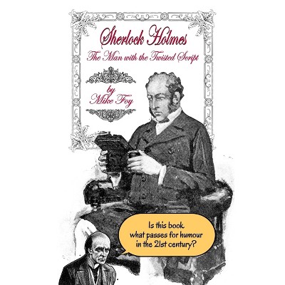 Sherlock Holmes The Man With The Twisted Script - by Mike Foy ...