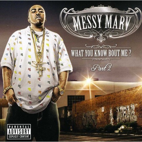 Messy Marv - What You Know About Me 2 (cd) : Target