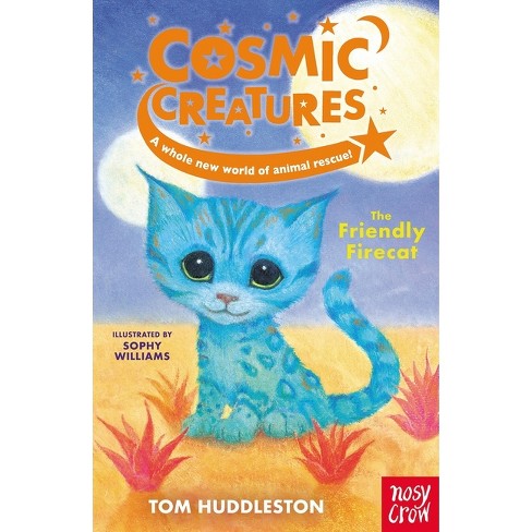 Cosmic Creatures: The Friendly Firecat - By Tom Huddleston : Target