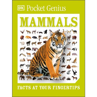 Pocket Genius: Mammals - By Dk (paperback) : Target