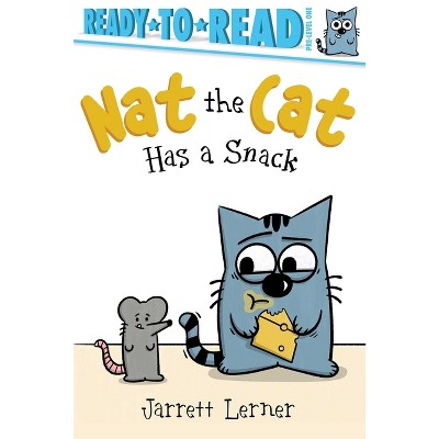 Nat The Cat Has A Snack - By Jarrett Lerner : Target