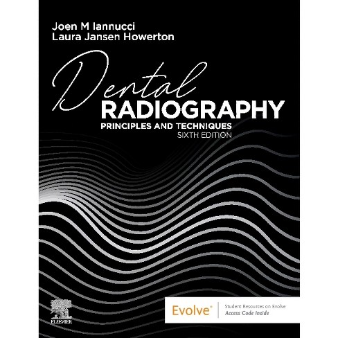 Dental Radiography - 6th Edition By Joen Iannucci & Laura Jansen ...