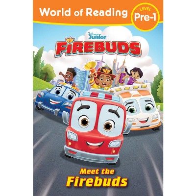 World Of Reading: Firebuds: Meet The Firebuds - By Disney Books ...
