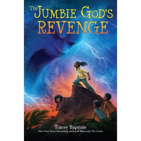 The Jumbie God's Revenge - (jumbies) By Tracey Baptiste (hardcover ...
