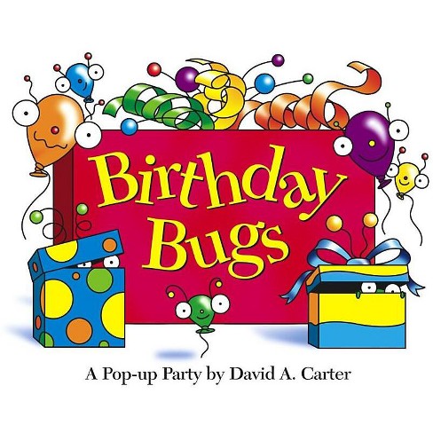 Birthday Bugs - (david Carter's Bugs) By David A Carter (mixed Media ...