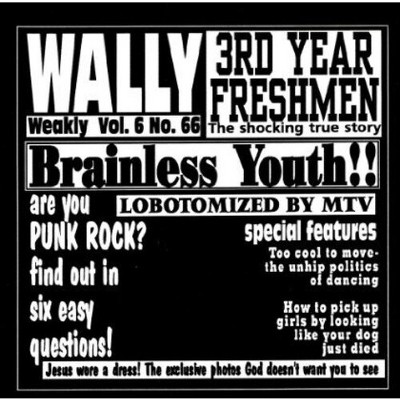Wally & Third Year Freshman - Wally / Third Year Freshman (vinyl 7 Inch ...