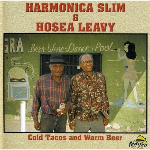 Harmonica Slim - Cold Tacos And Warm Beer (cd) : Target