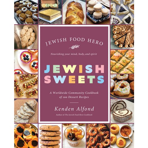 Jewish Sweets - (jewish Food Hero Collection) By Kenden Alfond : Target