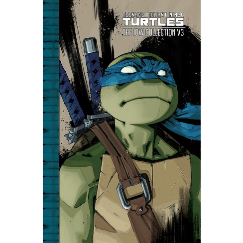 Teenage Mutant Ninja Turtles: The Idw Collection Volume 3 - (tmnt Idw ...