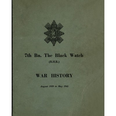 War History Of The 7th Bn The Black Watch - By Anon (paperback) : Target