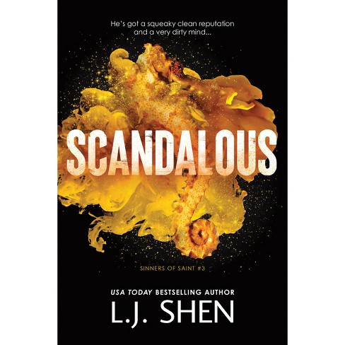 Scandalous - (sinners Of Saint) By L J Shen (paperback) : Target