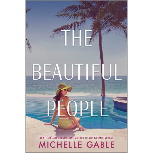 The Beautiful People - By Michelle Gable : Target