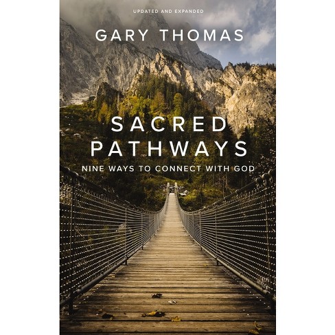 Sacred Pathways - By Gary Thomas (paperback) : Target