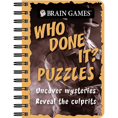 Brain Games - To Go - Who Done It? Puzzles - By Publications ...