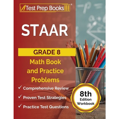 Staar Grade 8 Math Book And Practice Problems [8th Edition Workbook ...