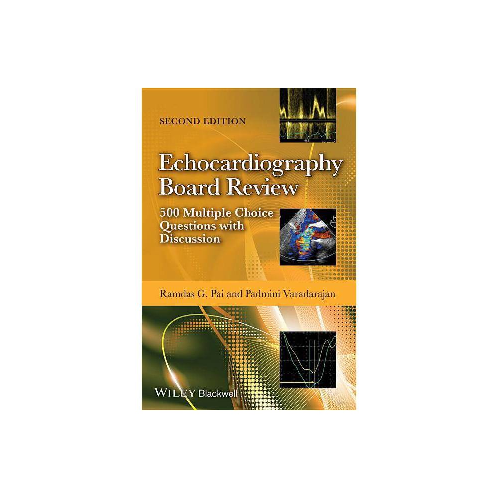 ISBN 9781118515600 - Echocardiography Board Review : 500 Multiple ...