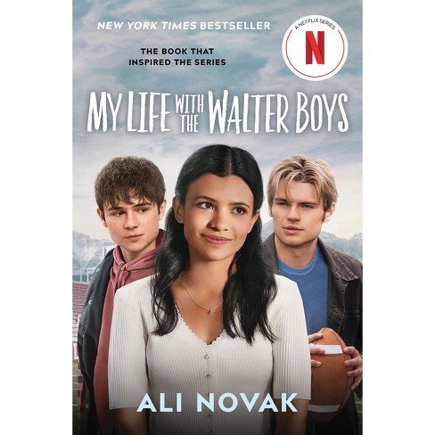 My Life With The Walter Boys (netflix Series Tie-in Edition) - By Ali Novak (paperback) : Target