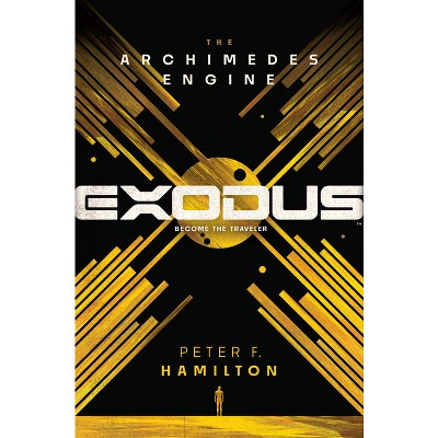 Exodus: The Archimedes Engine - By Peter F Hamilton (hardcover) : Target