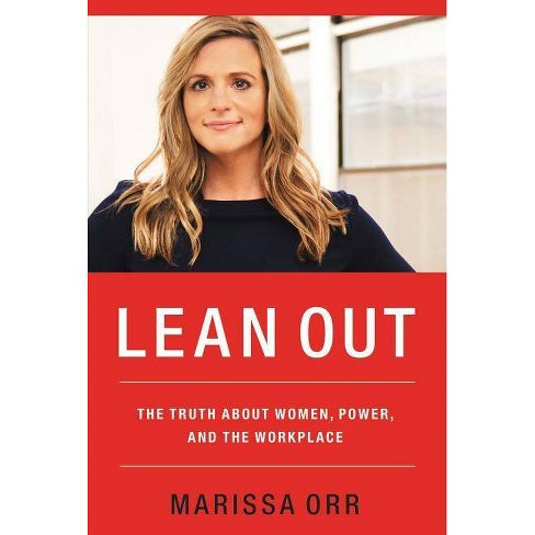 Lean Out - By Marissa Orr (hardcover) : Target