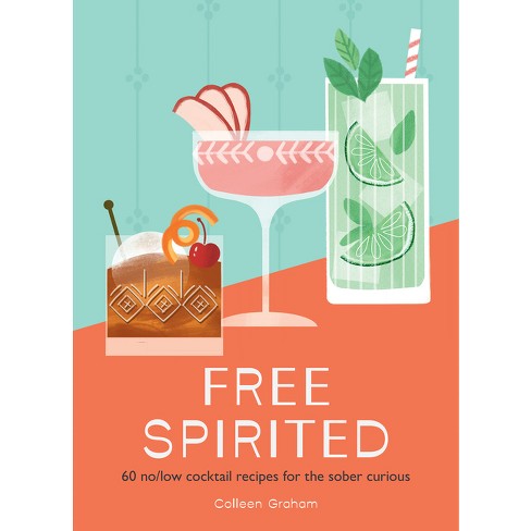 Free Spirited - By Colleen Graham (hardcover) : Target