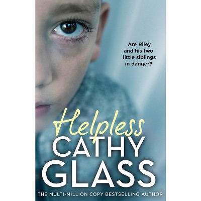 Helpless - By Cathy Glass (paperback) : Target