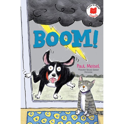 Boom! - (i Like To Read Comics) By Paul Meisel (hardcover) : Target