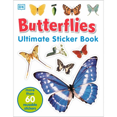 Ultimate Sticker Book: Butterflies - By Dk (mixed Media Product) : Target