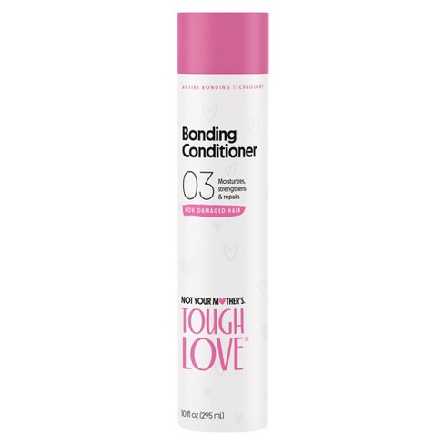 Not Your Mother's Tough Love Bonding Conditioner - 10 Fl Oz : Target