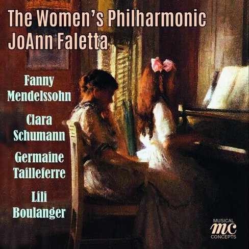 Women's Philharmonic - Works By Fanny Mendelssohn Clara Schumann ...
