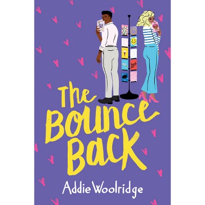 The Bounce Back - By Addie Woolridge (paperback) : Target
