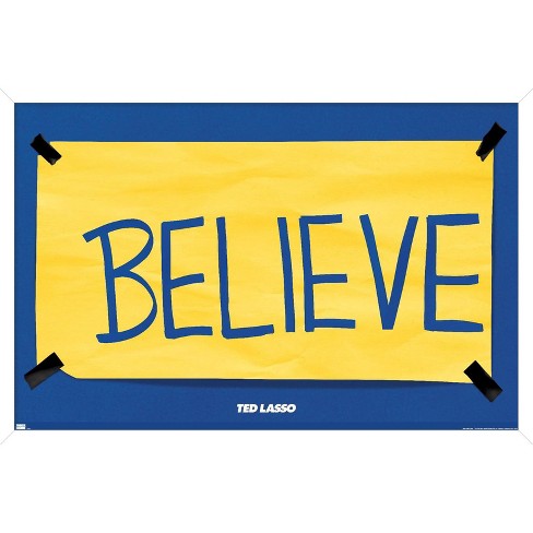 Trends International Ted Lasso - Believe Framed Wall Poster Prints ...