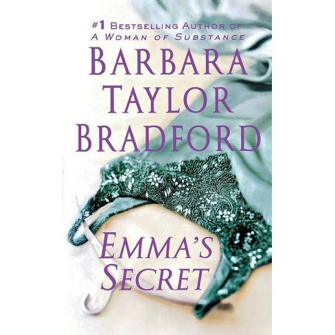 Emma's Secret - (harte Family Saga) By Barbara Taylor Bradford ...