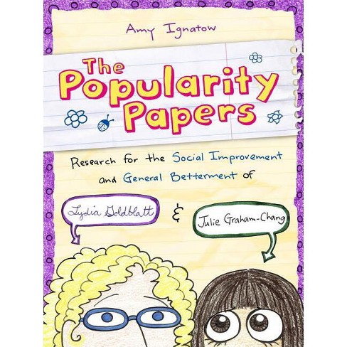 The Popularity Papers #1: Research For The Social Improvement And ...