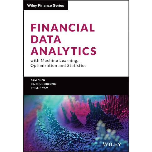 Financial Data Analytics With Machine Learning, Optimization And ...