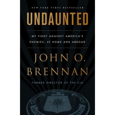 Undaunted - By John O Brennan (paperback) : Target